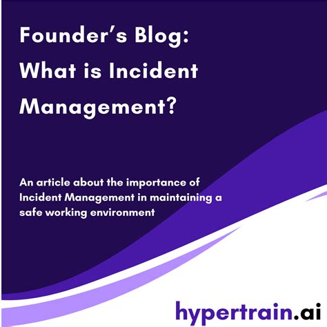 Founders Blog What Is Incident Management