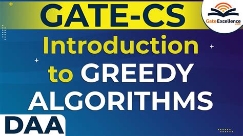 Introduction To Greedy Algorithms Design And Analysis Of Algorithms