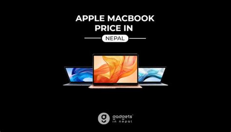 Apple MacBook Price In Nepal MacBook Air Pro More