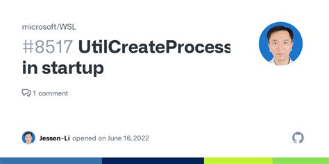 Utilcreateprocessandwait501 In Startup · Issue 8517 · Microsoftwsl · Github