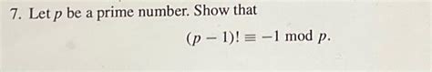 Solved Let P Be A Prime Number Show That P Modp Chegg