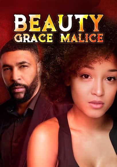 Watch Beauty Grace Malice Free Movies Tubi