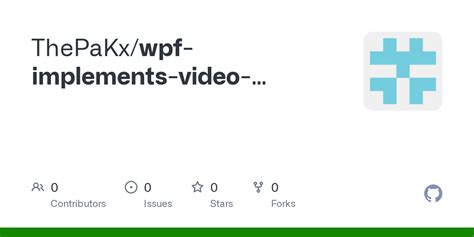 Github Thepakxwpf Implements Video Playback