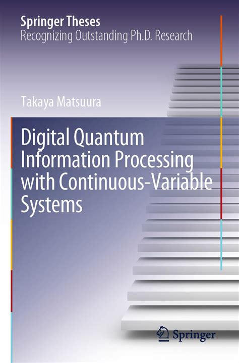 Buy Digital Quantum Information Processing With Continuous Variable