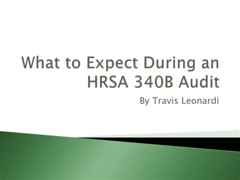What To Expect During An Hrsa 340b Audit Pptx