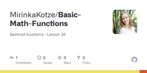 GitHub MirinkaKotze Basic Math Functions Beetroot Academy Lesson