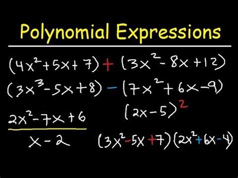 Polynomials Adding Subtracting Multiplying And Dividing Algebraic