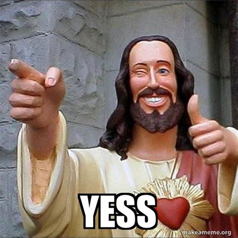 Yess Cool Jesus Meme Generator