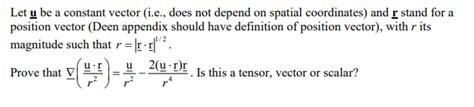 Solved Let U Be A Constant Vector I E Does Not Depend On Chegg Com