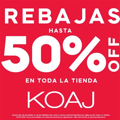 ¡ Rebajas Koaj Centro Comercial Plaza Imperial Un Mundo Junto A