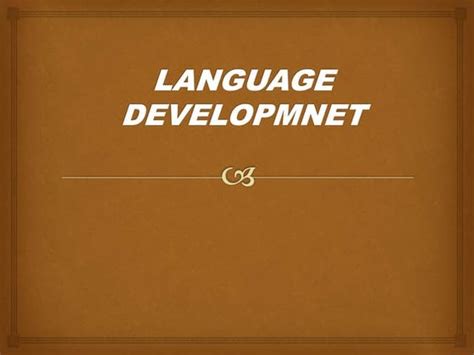 language development ppt
