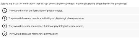 Solved Statins Are A Class Of Medication That Disrupt