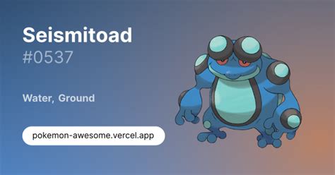 Seismitoad · 0537