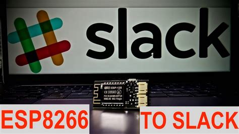 Esp8266 Send To Slack Tutorial With Trigboard Base Firmware Youtube