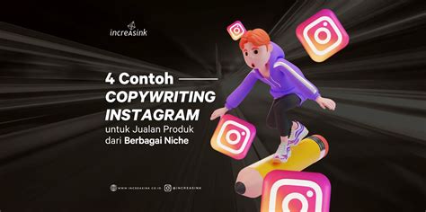 Ini Contoh Copywriting Instagram Untuk Jualan Produk
