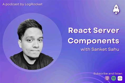 Geekyants On Linkedin ‎podrocket A Web Development Podcast From Logrocket React Server