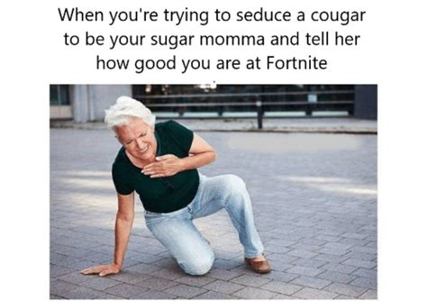 Funny Sugar Momma Memes And Share A Laugh Funny Sugar Momma Memes And Share A Laugh
