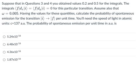 Solved Suppose That In Questions And You Obtained Values Chegg Com