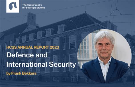 Hcss Annual Report Defence And International Security Hcss