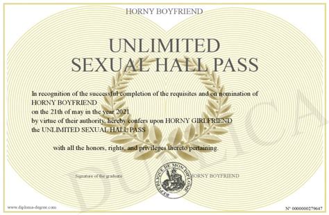UNLIMITED SEXUAL HALL PASS