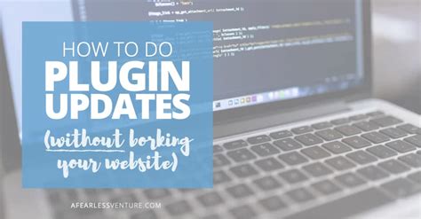 How To Do Wordpress Plugin Updates A Fearless Venture
