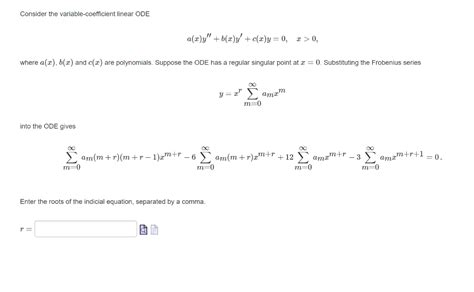Solved Consider The Variable Coefficient Linear Ode Axy