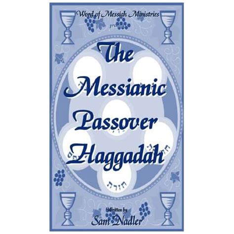 English Messianic Passover Haggadah Word Of Messiah Ministries