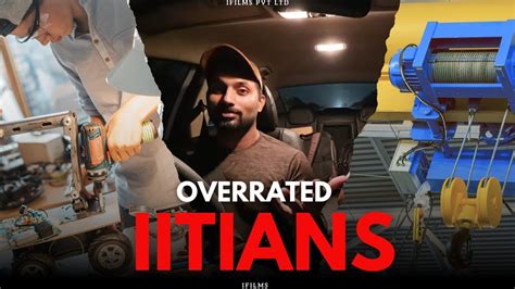 Overrated Iitians Iit Jee Neet Iitjee Engineering Jeemains Education Youtube