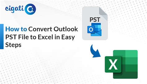 How To Convert Outlook Pst File To Excel In Easy Steps