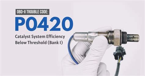 P0420 Code Causes Symptoms Repairs And Cost Engineerine