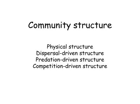 ppt community structure powerpoint presentation free download id