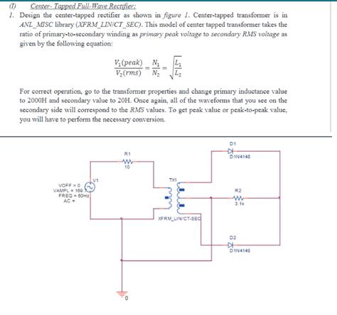 Solved I Center Tapped Full Wave Rectifier Design The