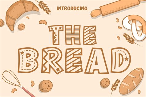 The Bread Fonts Fonts ~ Creative Market