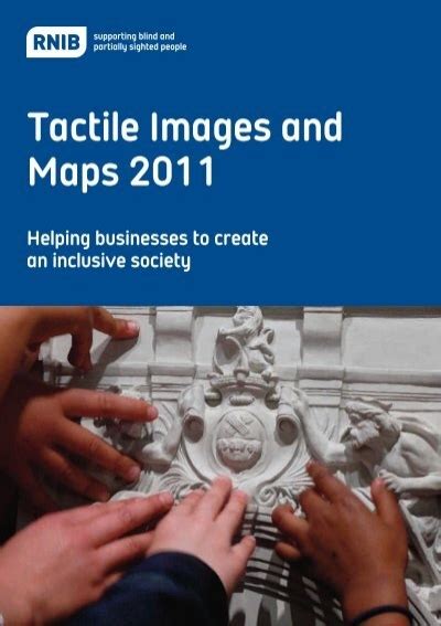 Tactile Images And Maps Brochure RNIB