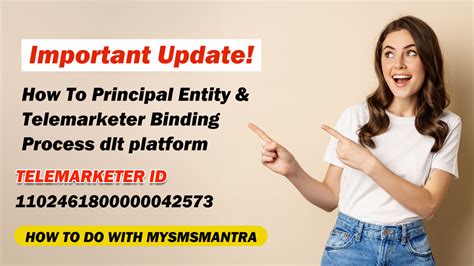Important Update How To Principal Entity And Telemarketer Binding Process Dlt Platform