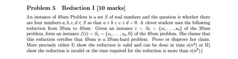 problem 5 reduction i [10 marks] an instance of 4sum