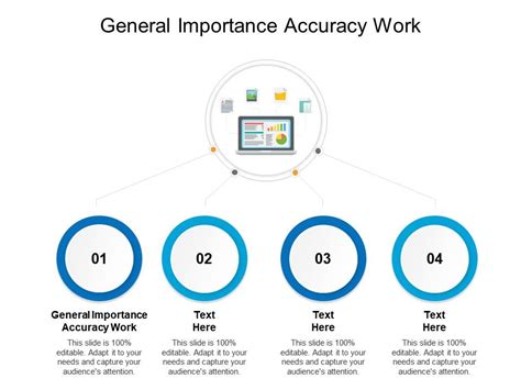 General Importance Accuracy Work Ppt Powerpoint Presentation Gallery Template Presentation
