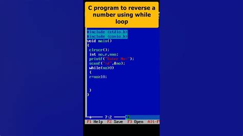 C Program To Reverse Your Number Using Whileloop Shorts Shortsviral Youtubeshorts