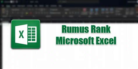 Bingung Cara Pakai Rumus Rank Excel Simak Panduannya