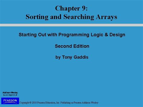 Chapter 9 Sorting And Searching Arrays Starting Out
