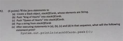 Solved Xi 6 Points Write Java Statements To A Create A