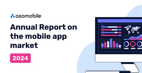 Mobile App Market 2024 Report Blog Asomobile