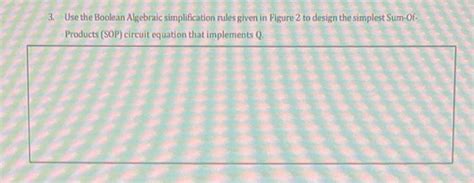 Solved Problem Statement Use The Expression Of The Logic Chegg Com