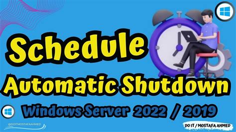 How To Schedule Automatic Shutdown Windows Server 2022 Youtube