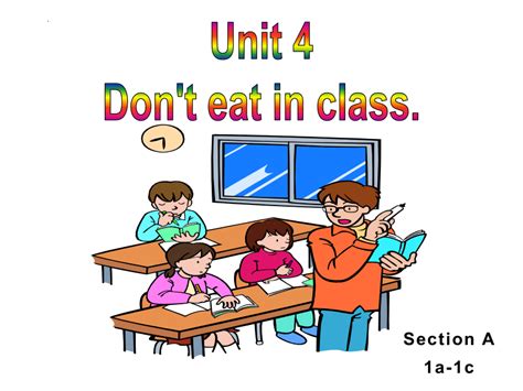Unit4dont Eat In Class Sectiona 1a 1c 课件 共22张ppt 21世纪教育网
