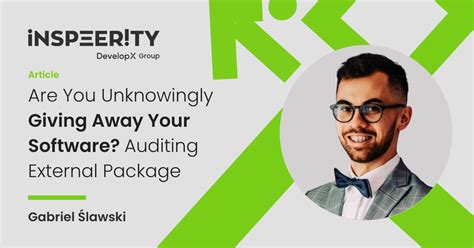 Are You Unknowingly Giving Away Your Software Auditing External