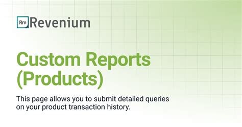 Custom Reports Products Revenium Developer Docs
