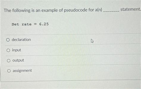 Solved The Following Is An Example Of Pseudocode For An