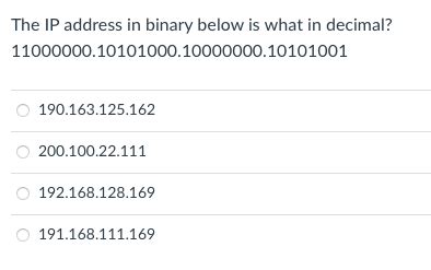 Solved The IP Address In Binary Below Is What In Decimal Chegg Com