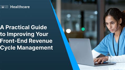 a practical guide to improving your front end revenue cycle management